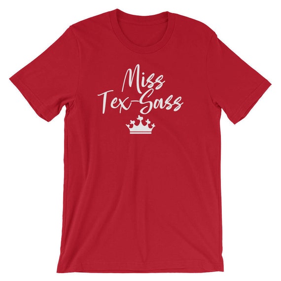 Cute Texas Tshirt Miss Tex Sass Crown Sassy Southern Pride TX - Etsy