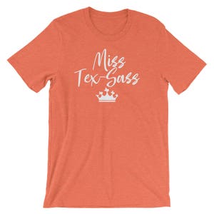 Cute Texas Tshirt Miss Tex Sass Crown Sassy Southern Pride TX Girl ...