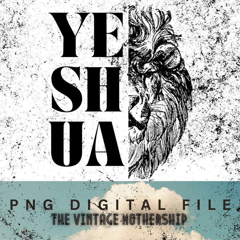 Yeshua | Lion of Judah | PNG | Digital File | Strong | Jesus | Creator ...