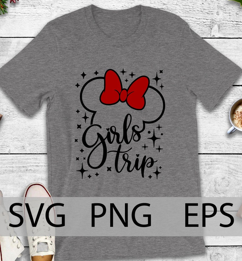 Girls Trip Svg, Girls Trip PNG, Girls Disneyland Trip Svg, Minnie Mouse ...