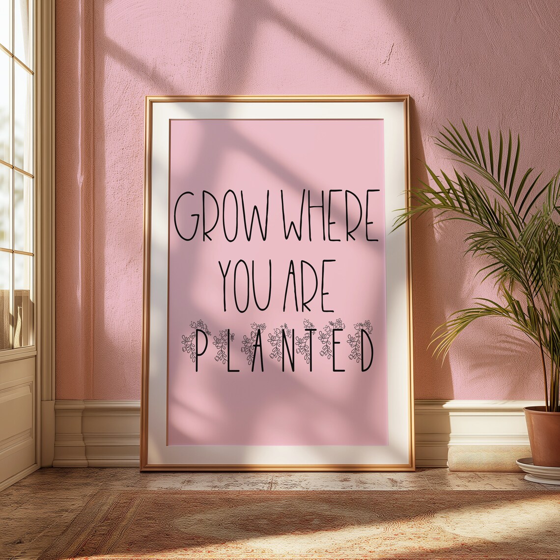 Grow Where You Are Planted Printable, Housewarming Decor, Nursery Decor ...