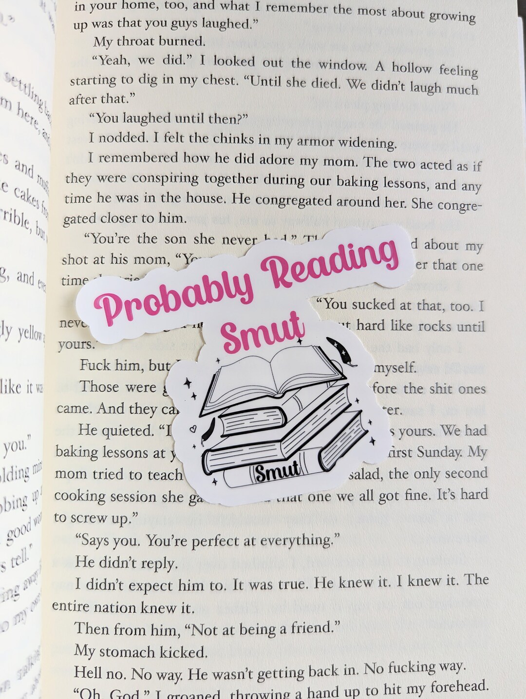 Book Sticker-probably Reading Smut, Smut Sticker, Dark Romance Sticker ...
