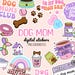 Dog Digital Stickers Dog Mom Goodnotes Stickers | Pet Care Stickers ...