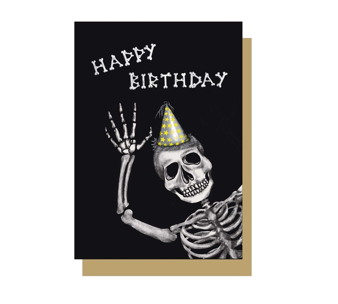 Happy Birthday Skeleton Gothic Greetings Card - Goth Birthday ...