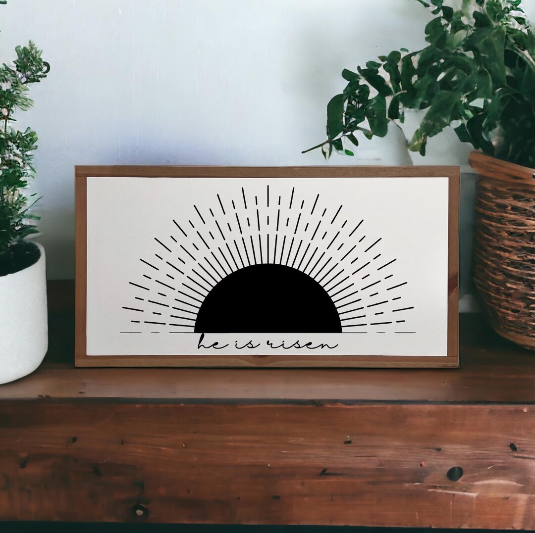 25x13 / He is Risen Wood Sign / Boho Easter Wall Art / Modern Easter ...