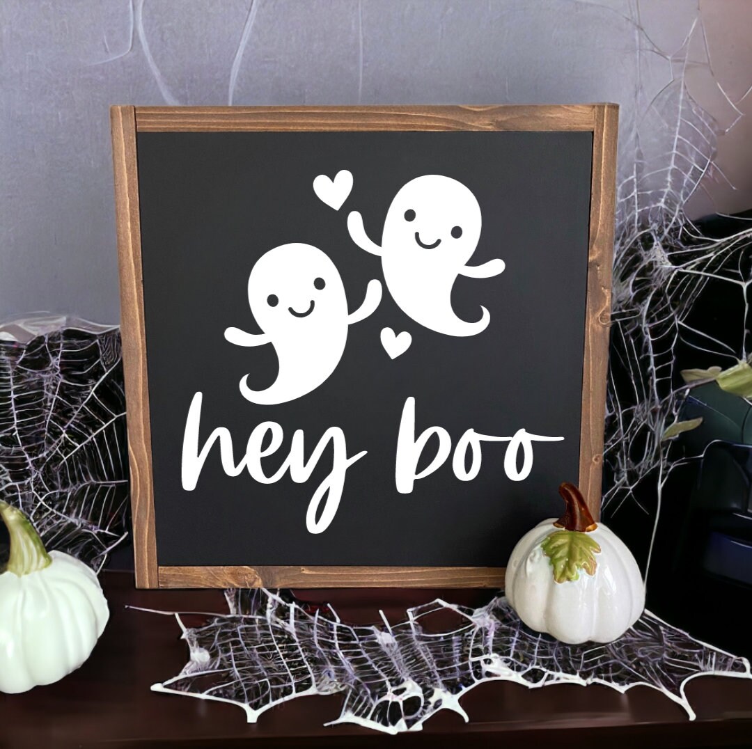 13x13 / Hey Boo Ghosts Sign / Cute Halloween Decor / Hey Boo Halloween ...