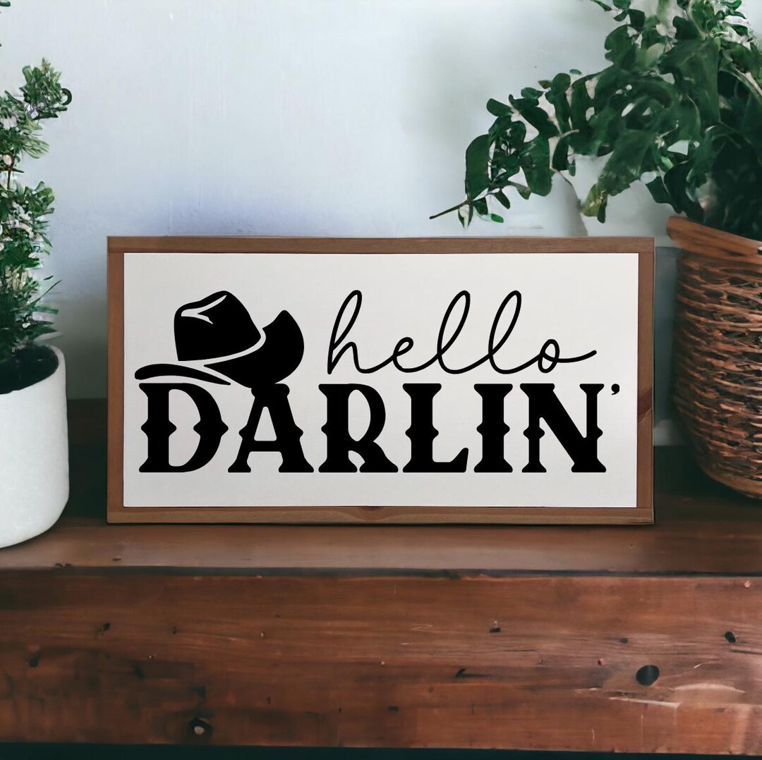 25x13 / Hello Darlin Wood Sign / Country Wall Art / Cowboy Decor - Etsy