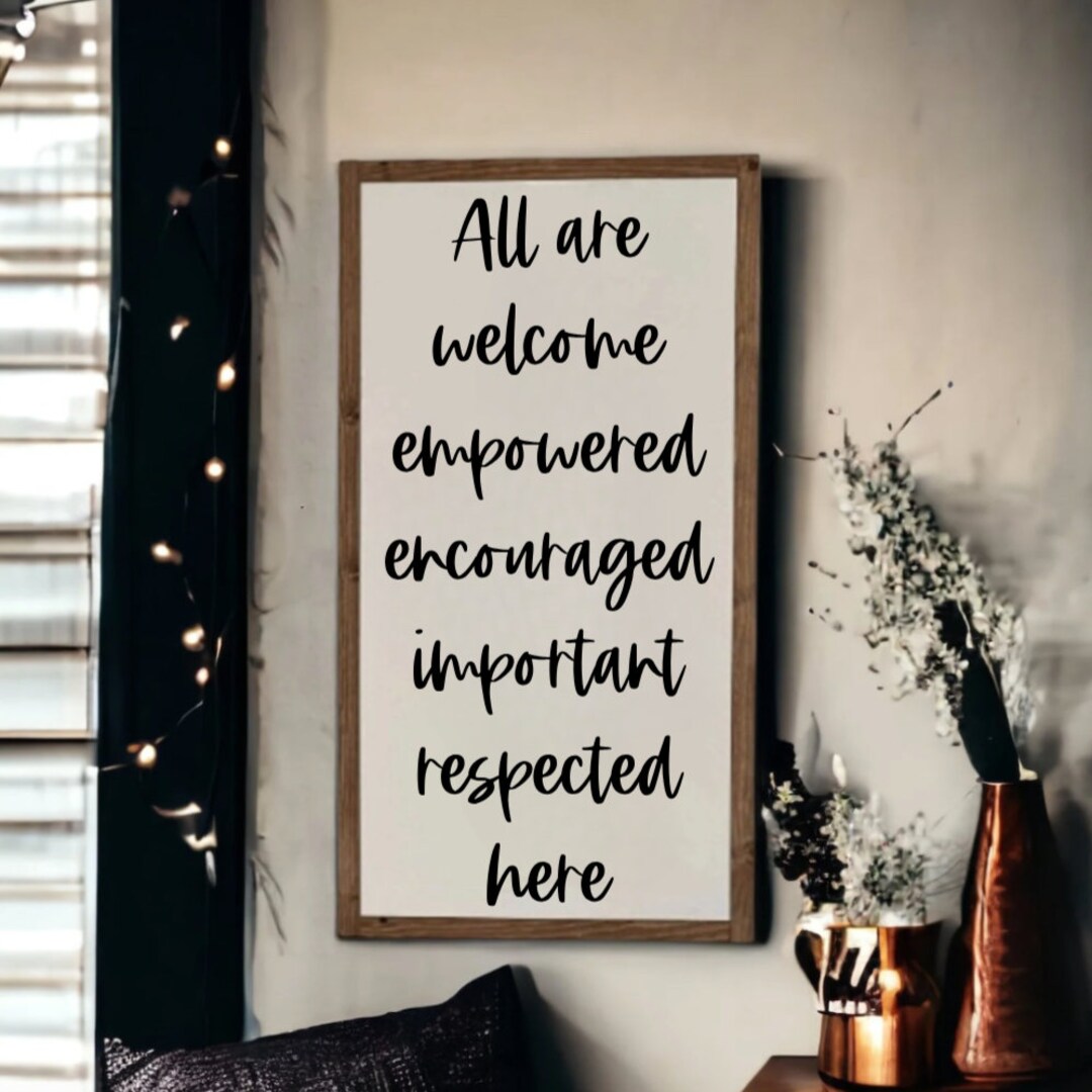 13x25 / All Are Welcome Sign / Classroom Wall Decor / Diversity Be Kind ...