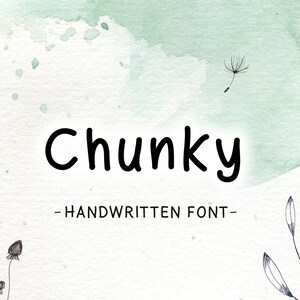 Handwritten Font, CHUNKY Children's Font, Instant Download, Digital ...