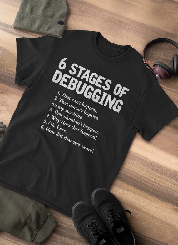 6 Stages of Debugging Computer Science Gift Software | Etsy