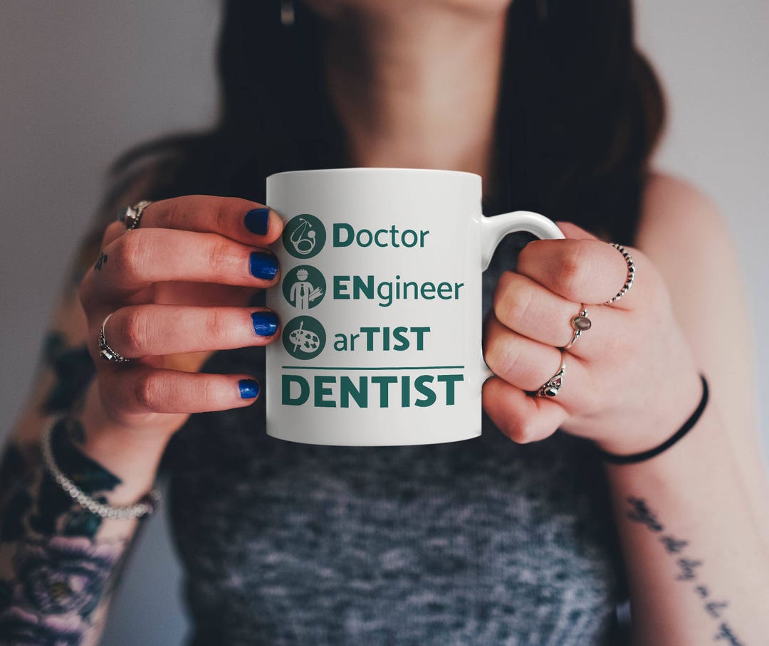 Doctor, Engineer, Artist, DENTIST - Funny Dentist Gifts, Gags for Tooth ...