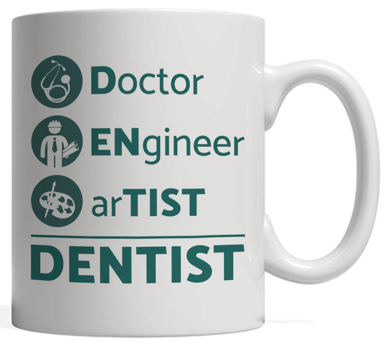 Doctor, Engineer, Artist, DENTIST - Funny Dentist Gifts, Gags for Tooth ...