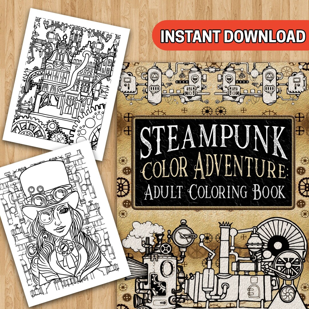 BEST VALUE Steampunk Color Adventure Adult Coloring Book - Instant ...