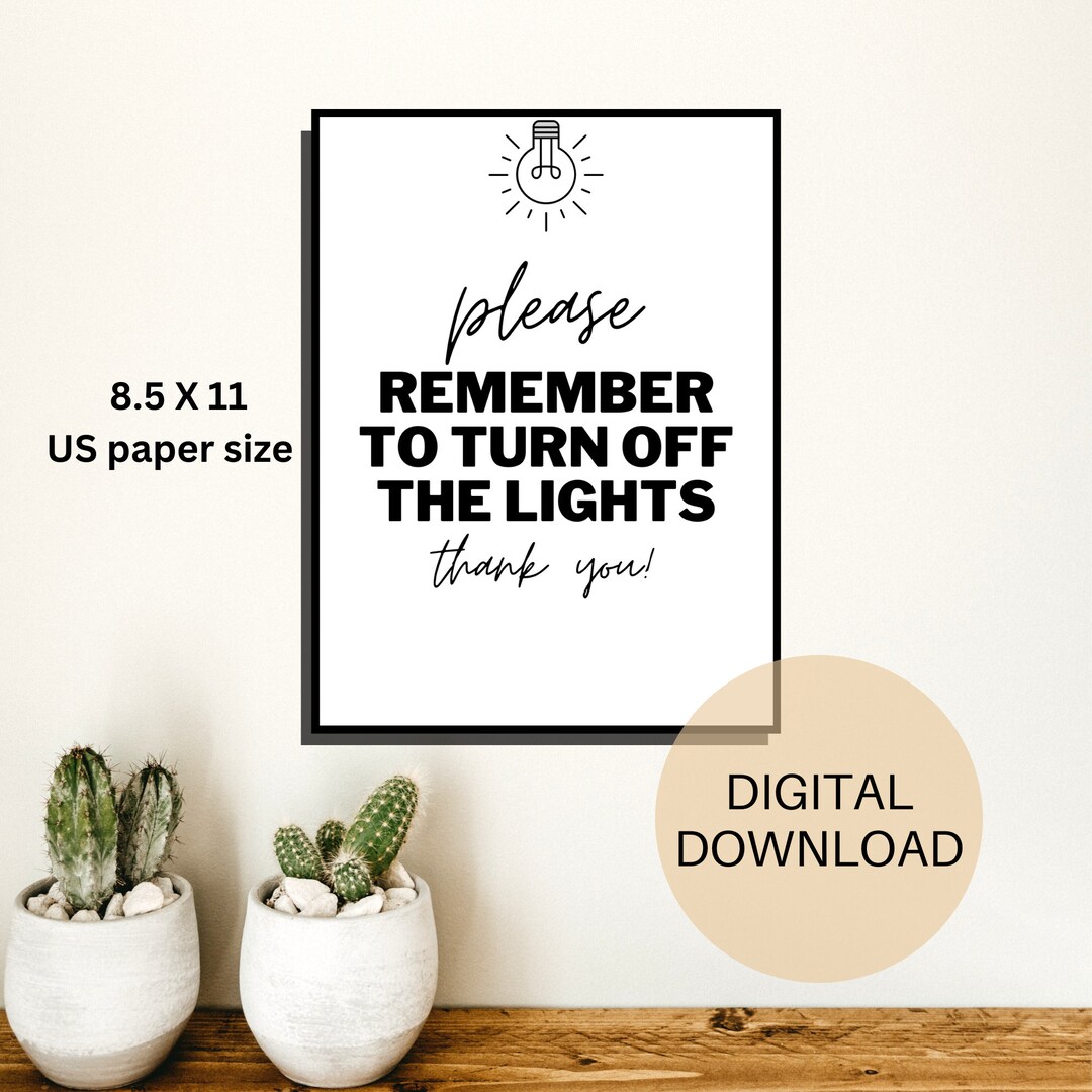 BEST VALUE Please Turn off Lights Sign Instant Download Turn off the ...