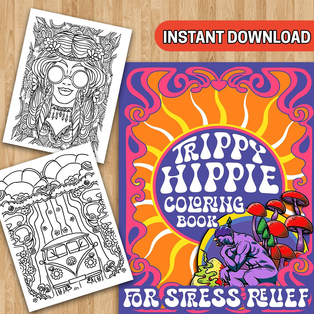 BEST VALUE Trippy Hippie Coloring Book for Stress Relief - Instant ...