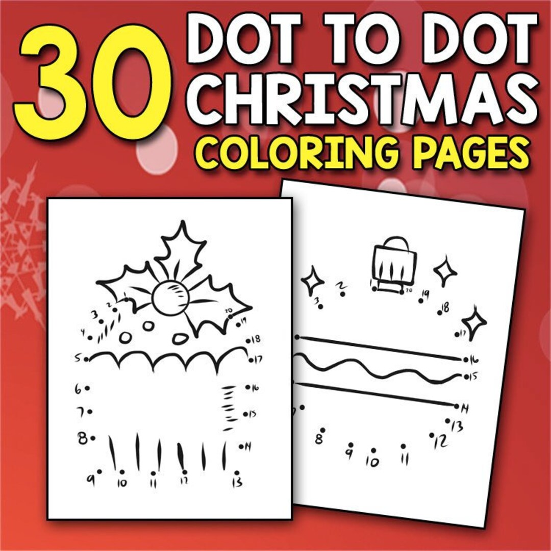 BEST VALUE 30 Dot to Dot Christmas Coloring Pages: Connect the Dots ...