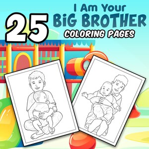 BEST VALUE 25 I Am Your Big Brother Coloring Book - Instant Download A ...