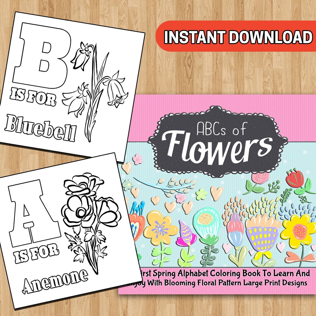 BEST VALUE 26 Abcs of Flowers - Instant Download My First Spring ...