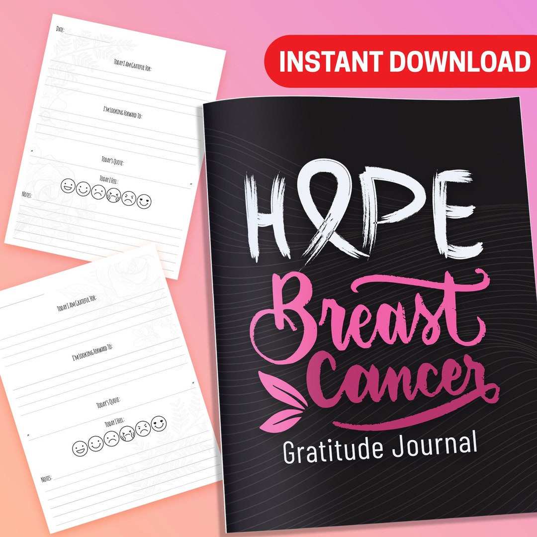 BEST VALUE HOPE Breast Cancer Gratitude Journal - Instant Download ...