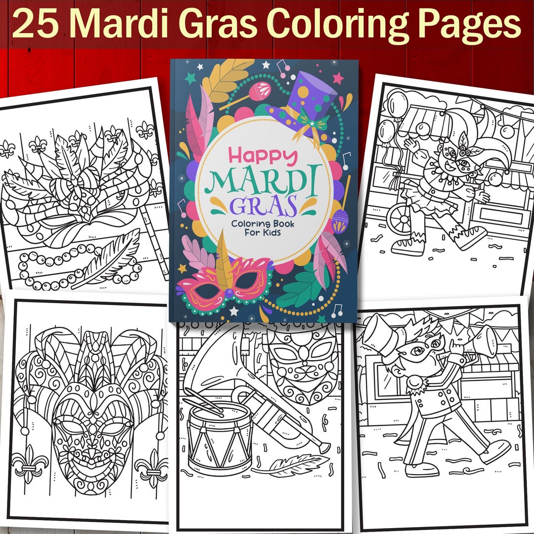 BEST VALUE Happy Mardi Gras Coloring Book for Kids - Instant Download ...