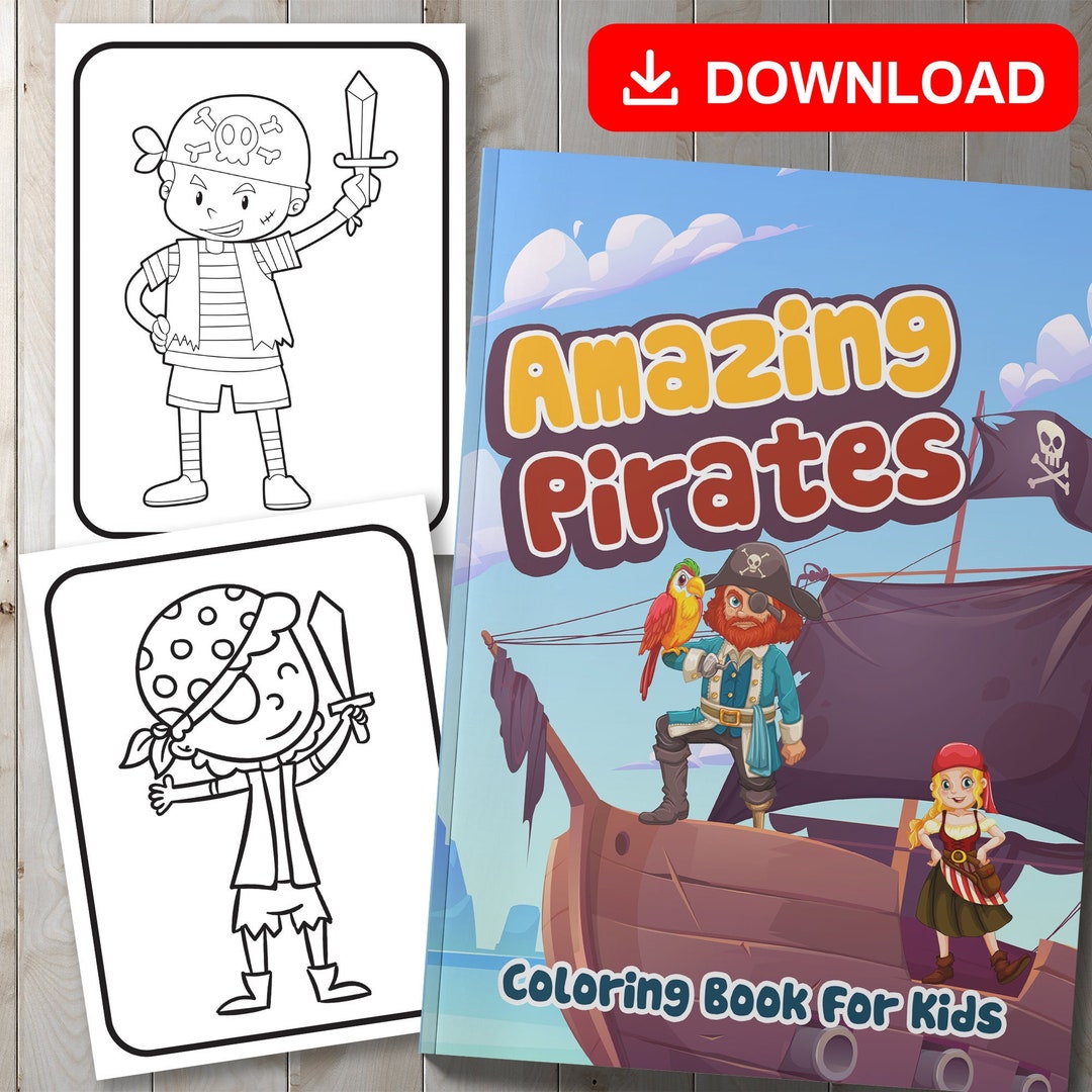BEST VALUE Amazing Pirates Coloring Book for Kids - Instant Download ...