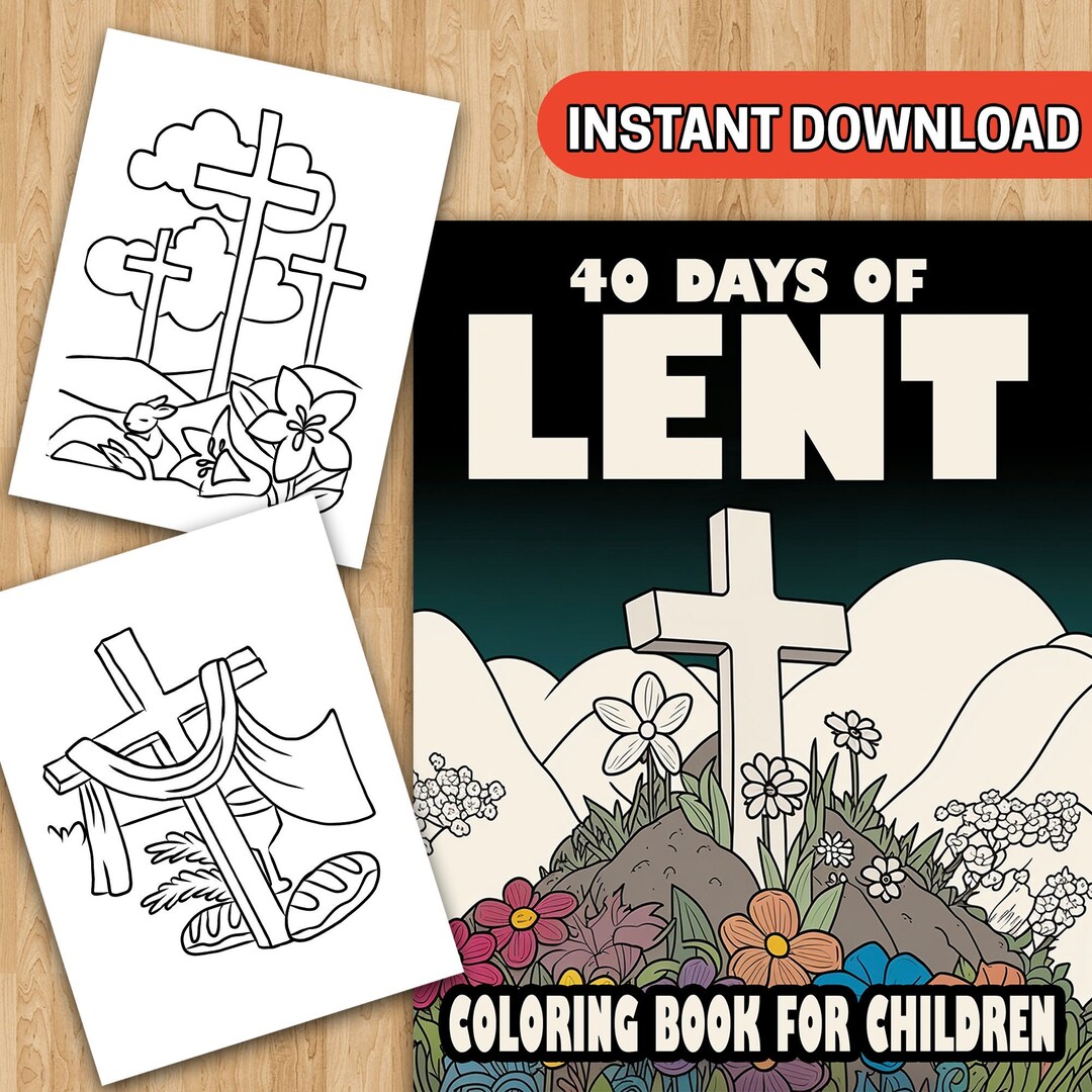 BEST VALUE 40 Days of Lent Coloring Book for Children - Instant ...