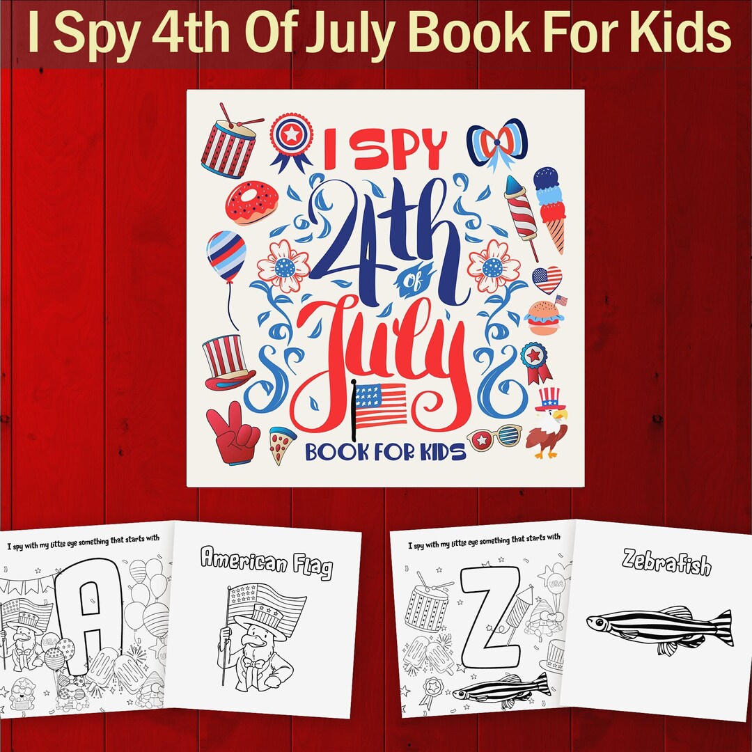 BEST VALUE I Spy 4th of July Book for Kids -instant Download Alphabet ...