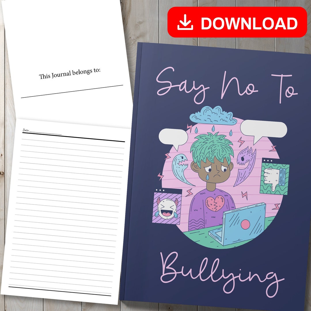 BEST VALUE Say No to Bullying Journal - Instant Download Writing Diary ...