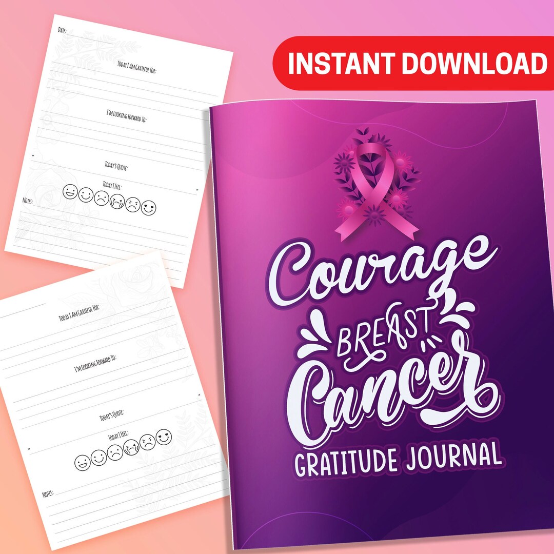 BEST VALUE COURAGE Breast Cancer Gratitude Journal - Instant Download ...