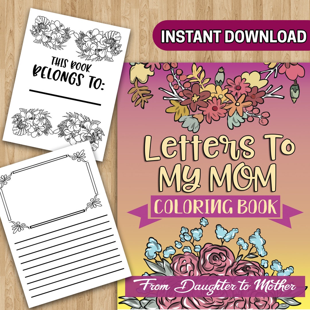 BEST VALUE Letters to My Mom Coloring Book - Loving Message Cards From ...