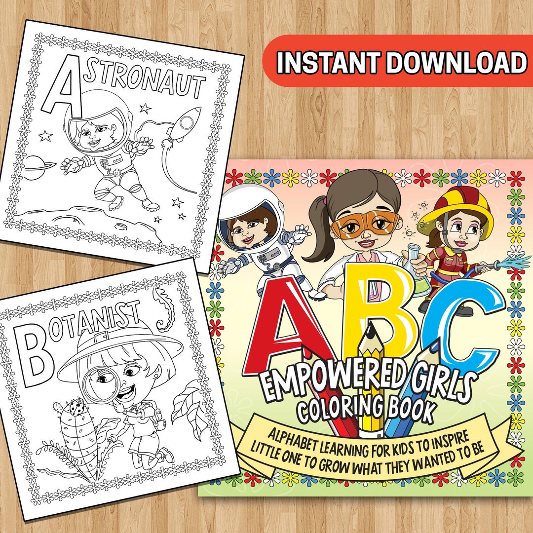 BEST VALUE 26 ABC Empowered Girls Coloring Book - Instant Download ...