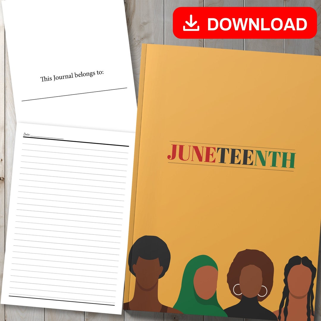 BEST VALUE Juneteenth Journal - Instant Download Celebrate Black ...