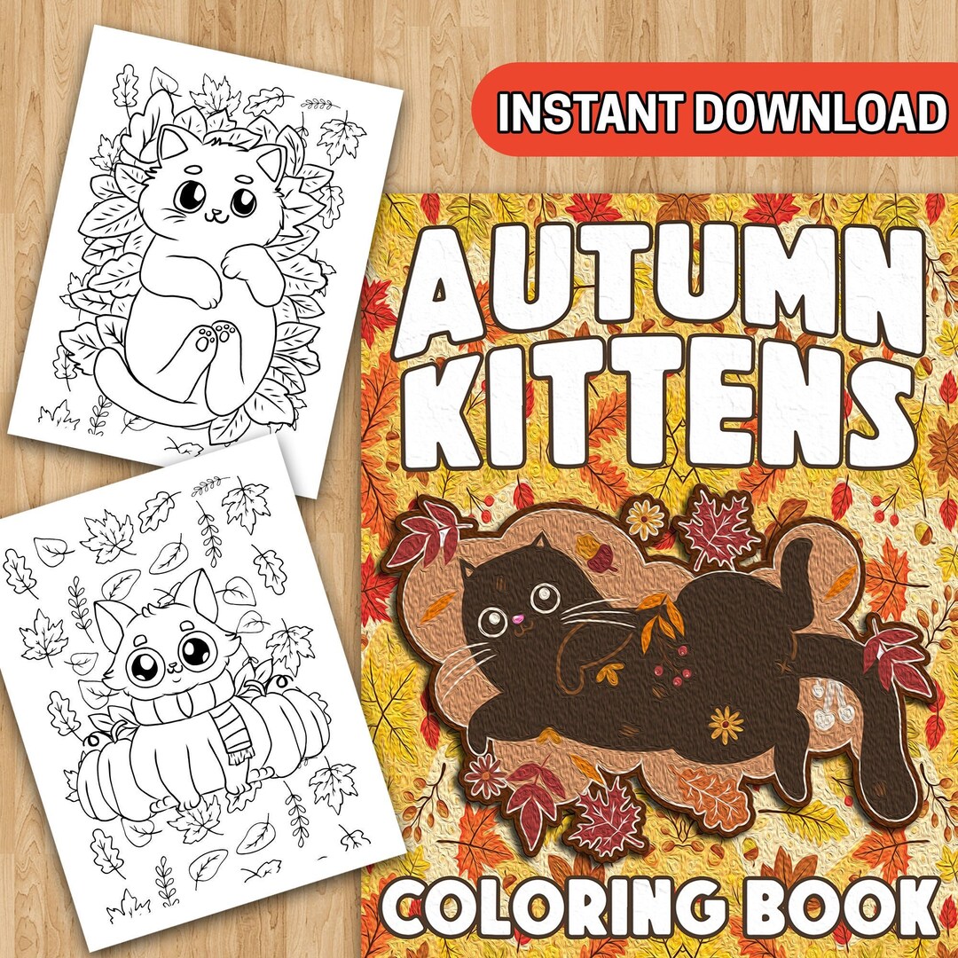 BEST VALUE Autumn Kittens Coloring Book - Instant Download Cute Cat ...