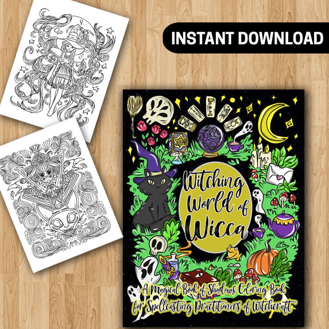 BEST VALUE 40 Witching World of Wicca Coloring Pages: A Dark Fantasy ...