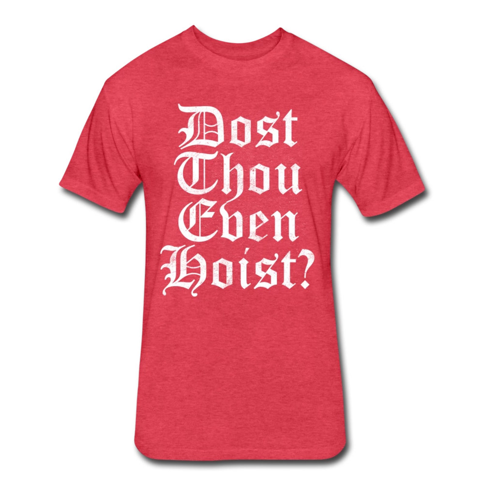 Dost Thou Even Hoist Shirt Weightlifting Shirt Weight | Etsy