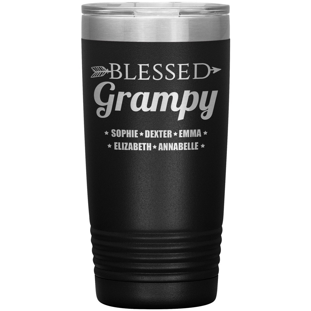 Personalized Blessed Grampy Tumbler With Grandkids' Names ...