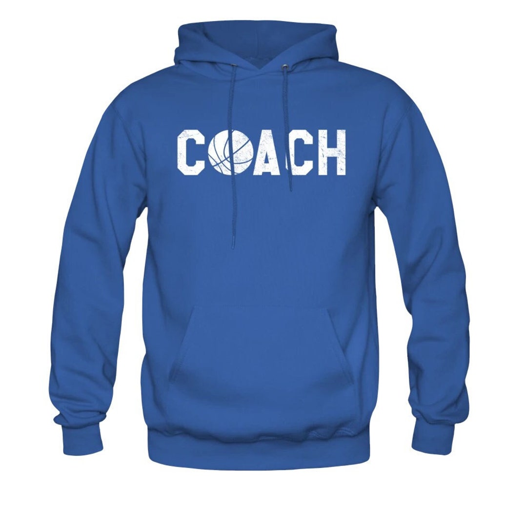 Basketball Coach Hoodie - Basketball Coach Hooded Sweatshirt ...