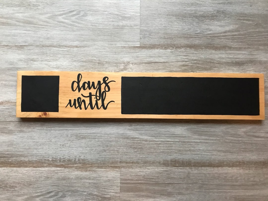 Chalkboard Countdown | Wooden Sign - Etsy