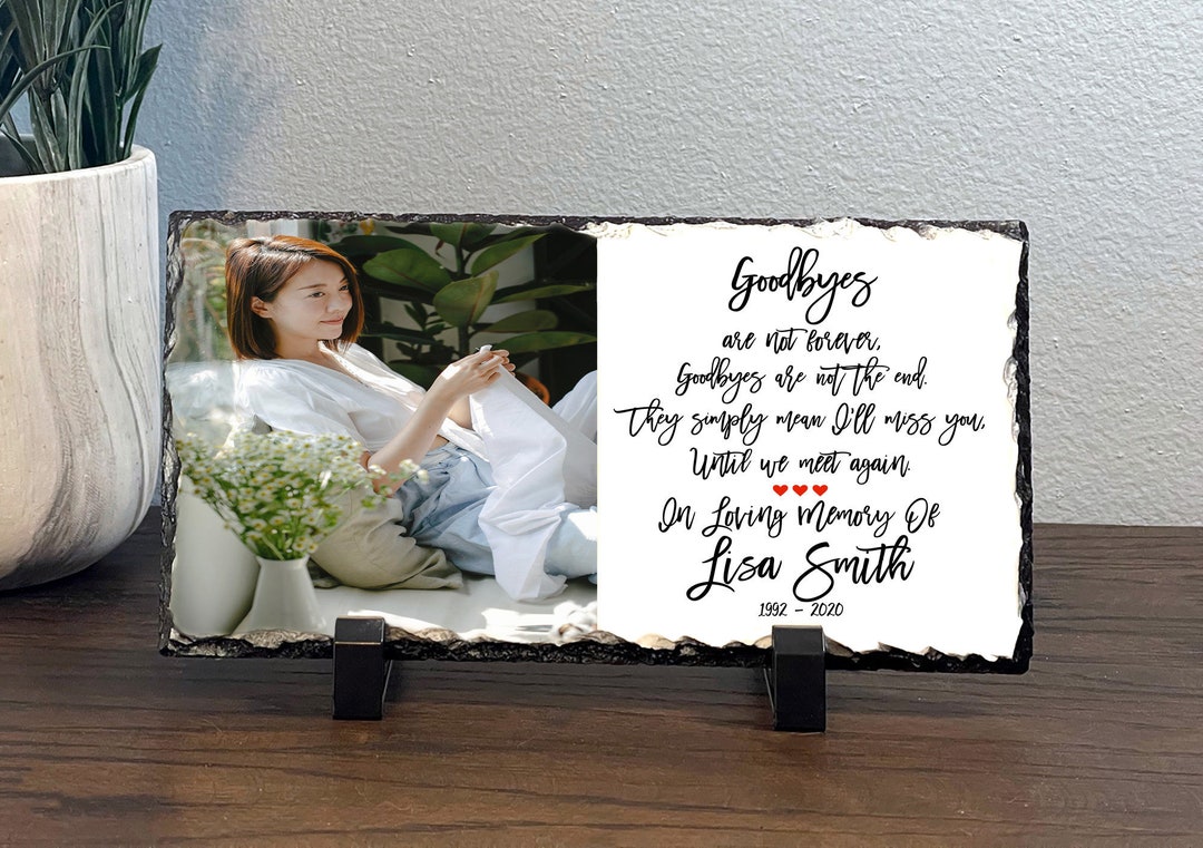 Goodbyes Are Not Forever Memorial Gift, in Loving Memory Gift, Personalized Memorial, Photo ...