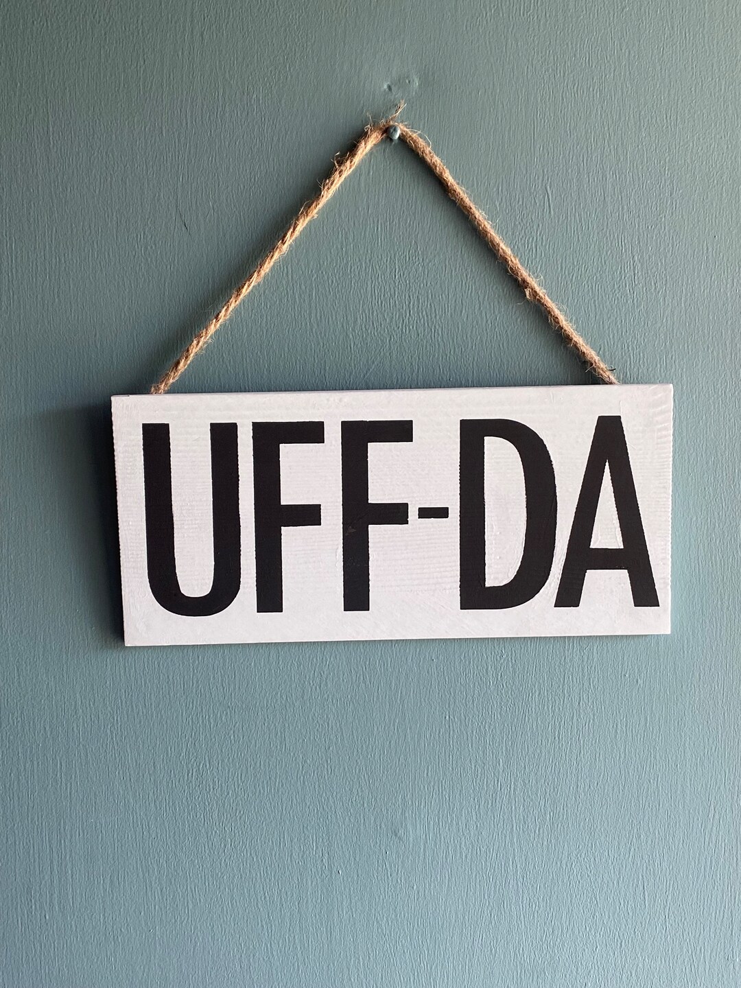 Farmhouse Uff-da Sign UFFDA - Etsy