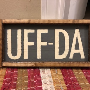 Uff-da Sign UFFDA | Etsy