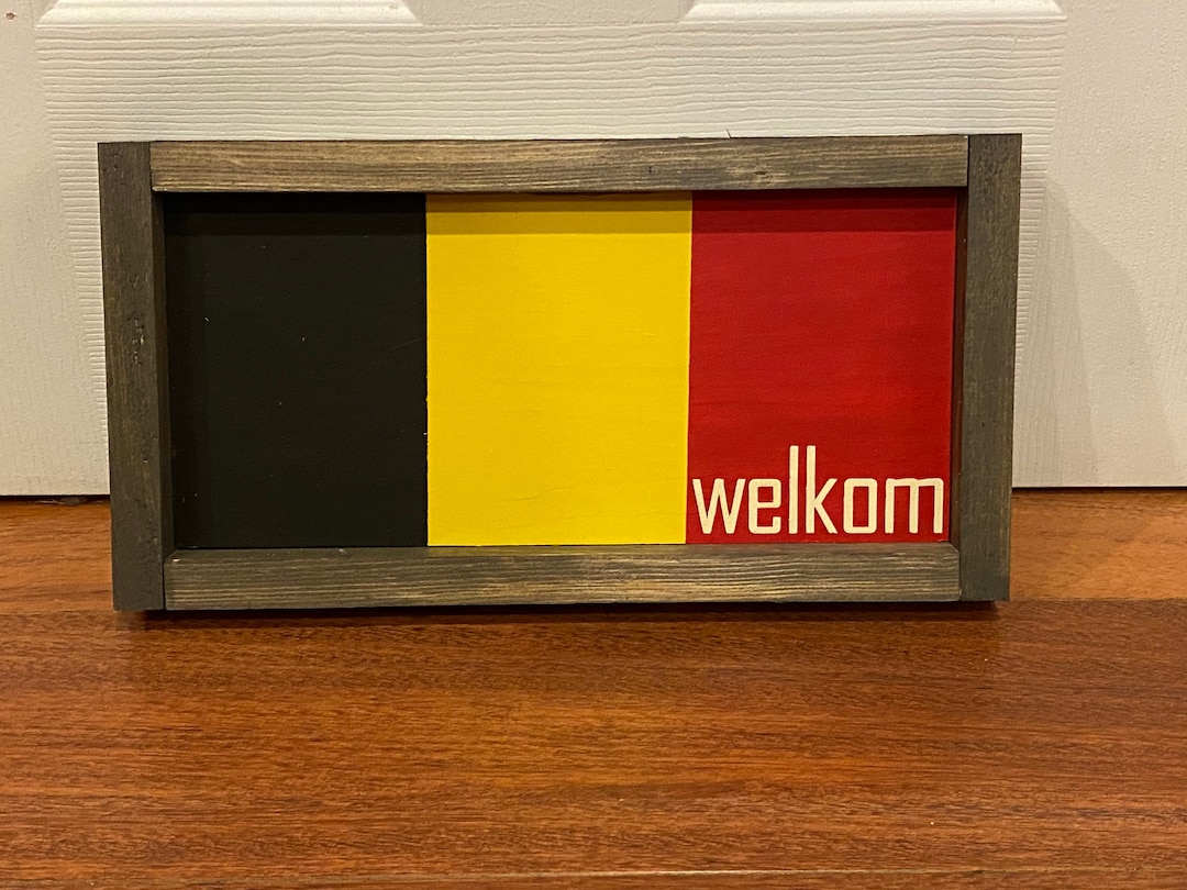 Farmhouse Belgium Flag Sign Welkom Sign - Etsy