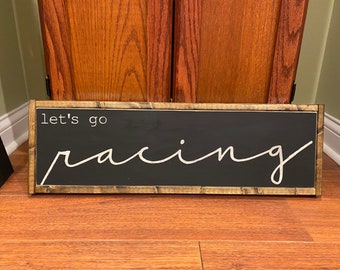 Farmhouse Racing Sign Let's Go Racing | Etsy
