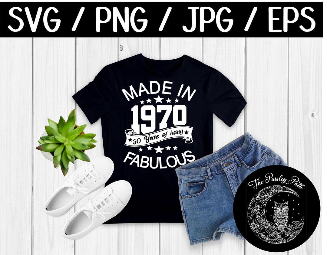 Made in 1970 Design | SVG | PNG | JPG | Eps Cut File - Etsy