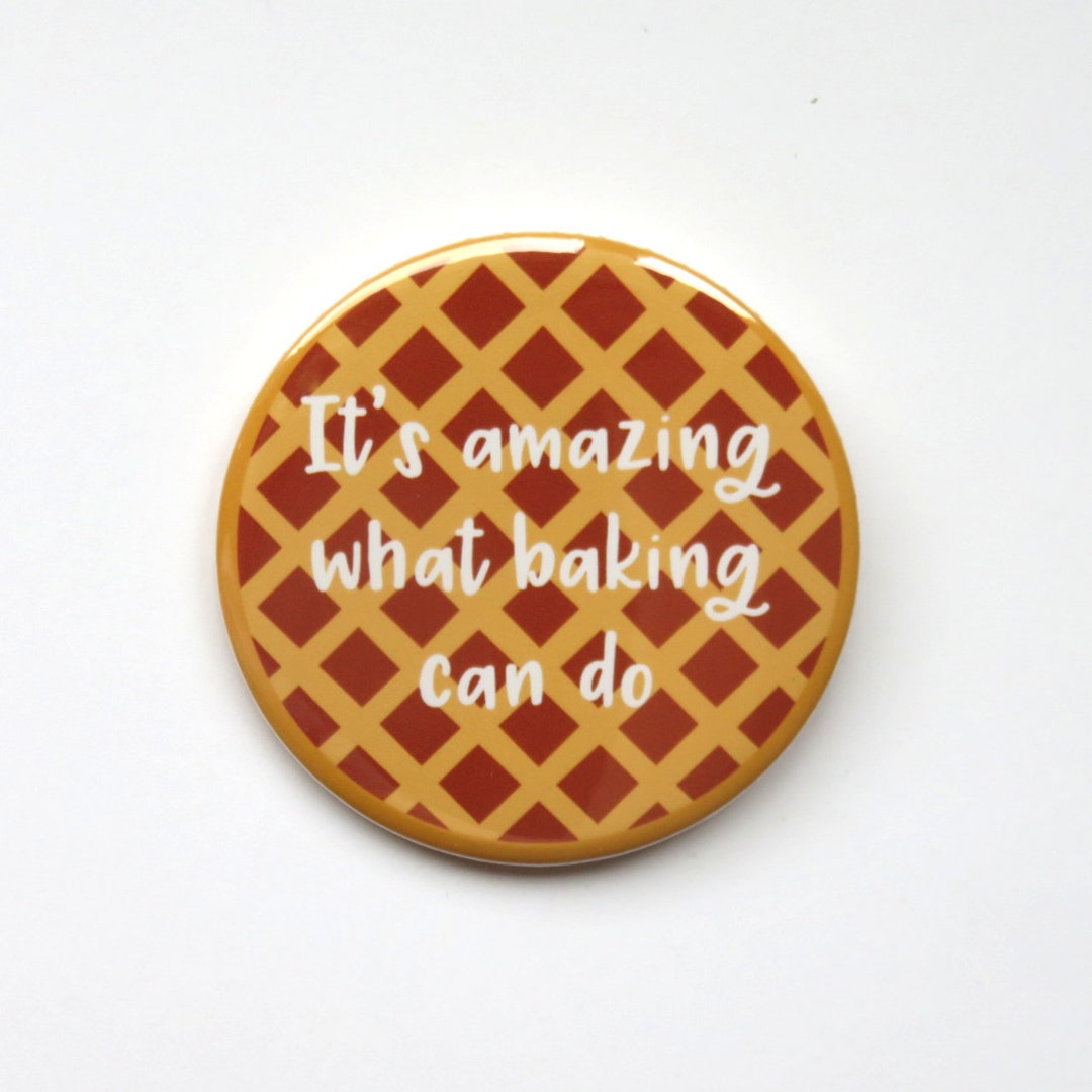 Waitress the Musical Inspired Button/badge or Magnet - "it's Amazing ...
