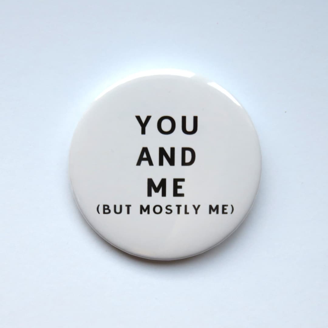 The Book of Mormon Inspired Button/badge or Magnet - "you and Me (but ...