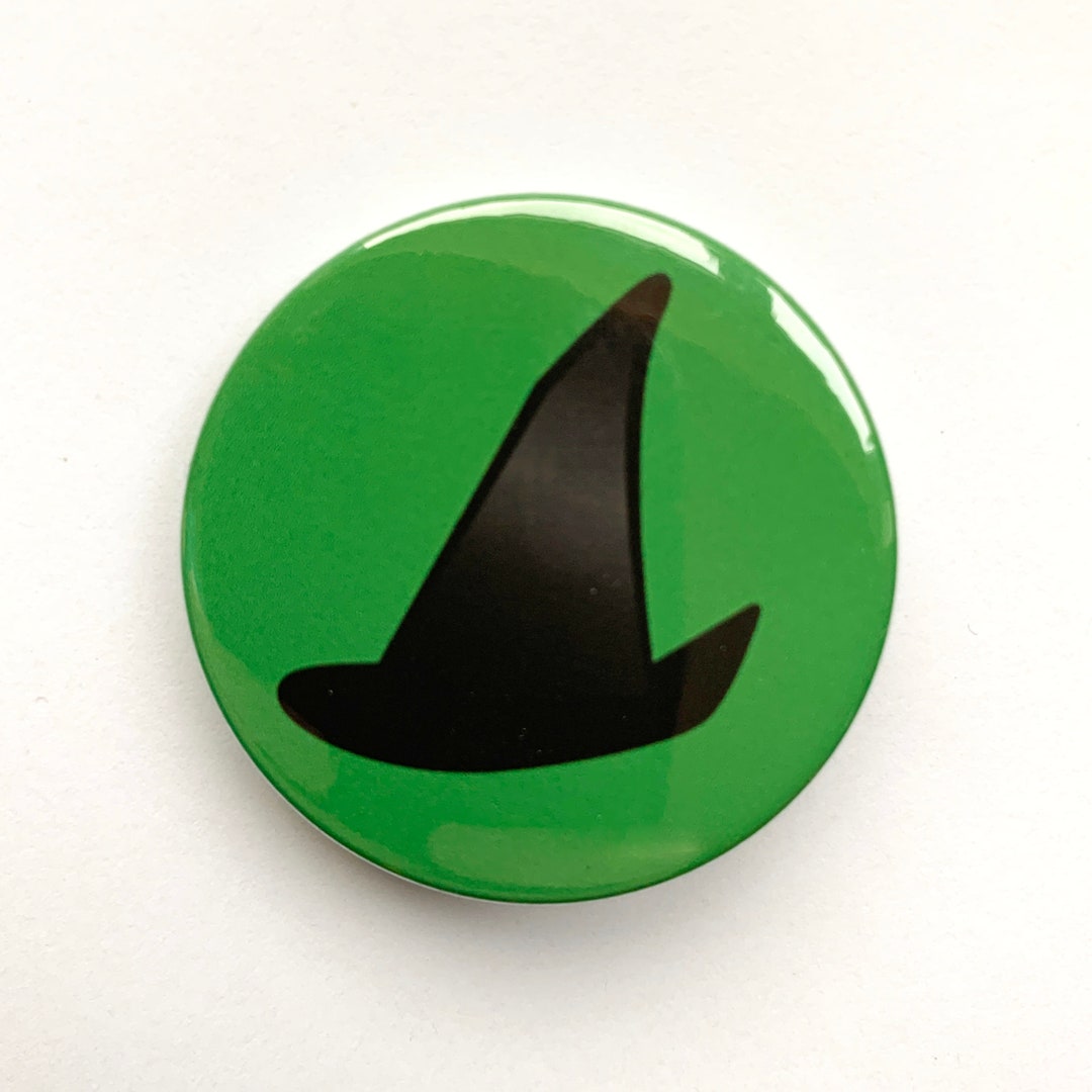 Wicked the Musical Inspired Button/badge or Magnet - "elphaba's Hat" - Etsy