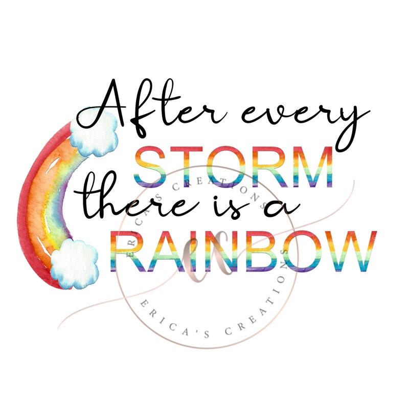 After Every Storm There is a Rainbow Rainbow Clear - Etsy