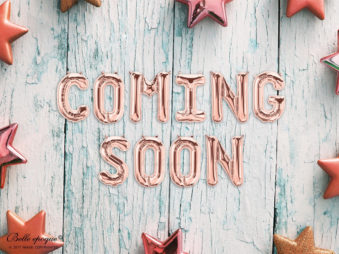 Rose Gold Balloons Letters COMING SOON Wedding Engaged Bride Baby ...