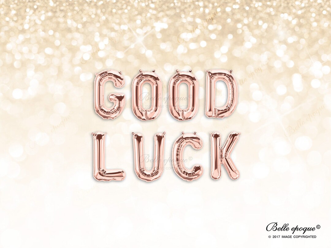 GOOD LUCK Rose Gold Balloons Party Balloons Balloon Mylar Balloons ...